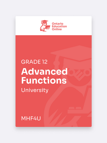 Grade 12 Advanced Functions Online (MHF4U)